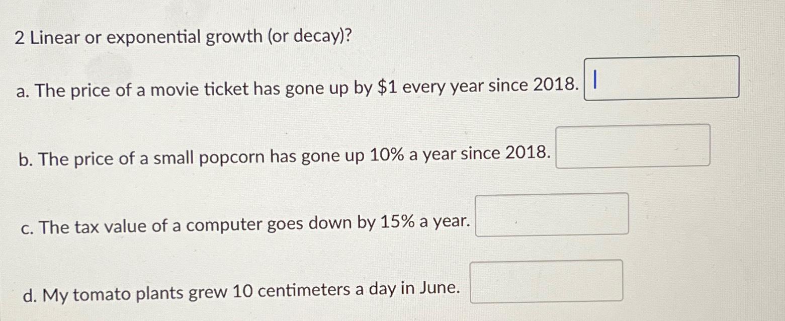 Solved 2 ﻿Linear or exponential growth (or decay)?a. ﻿The | Chegg.com