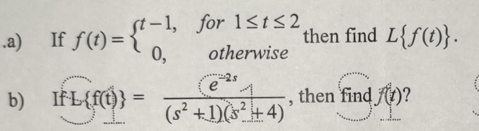 Solved a) ﻿If f(t)={t-1, for 1≤t≤20, otherwise ﻿then find | Chegg.com