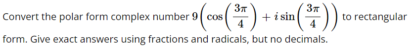 Solved Convert the polar form complex number | Chegg.com