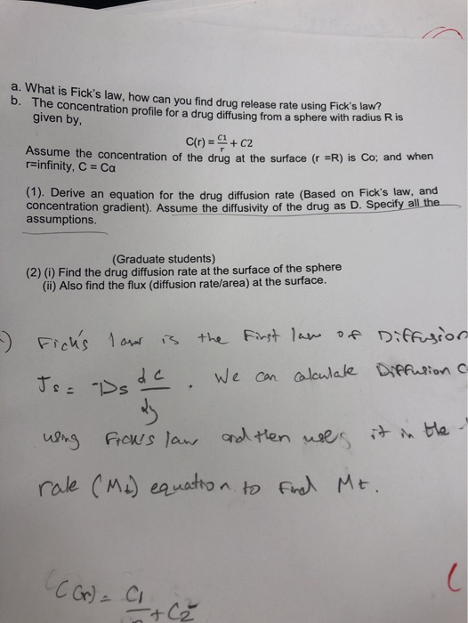 Solved a. What is Fick's law, how can you find drug release | Chegg.com