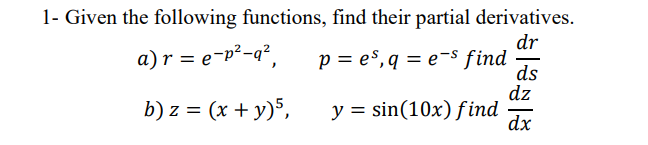 Solved 1- ﻿Given the following functions, find their partial | Chegg.com