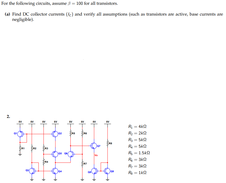 For the following circuits, assume β=100 ﻿for all | Chegg.com