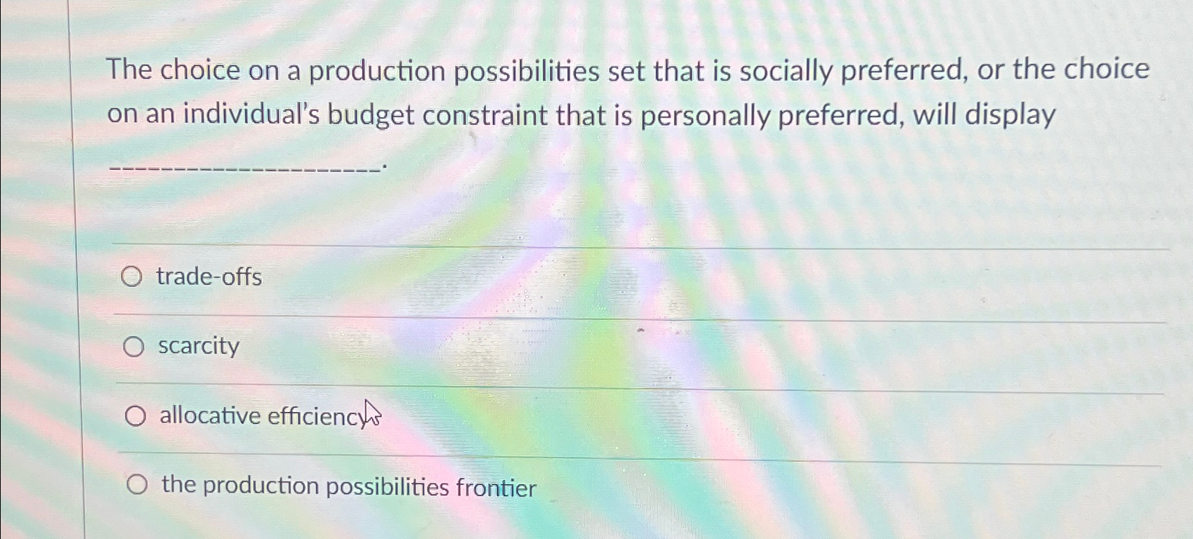 Solved The choice on a production possibilities set that is | Chegg.com
