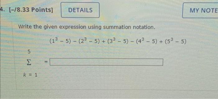Solved Write The Given Expression Using Summation Notation 9876