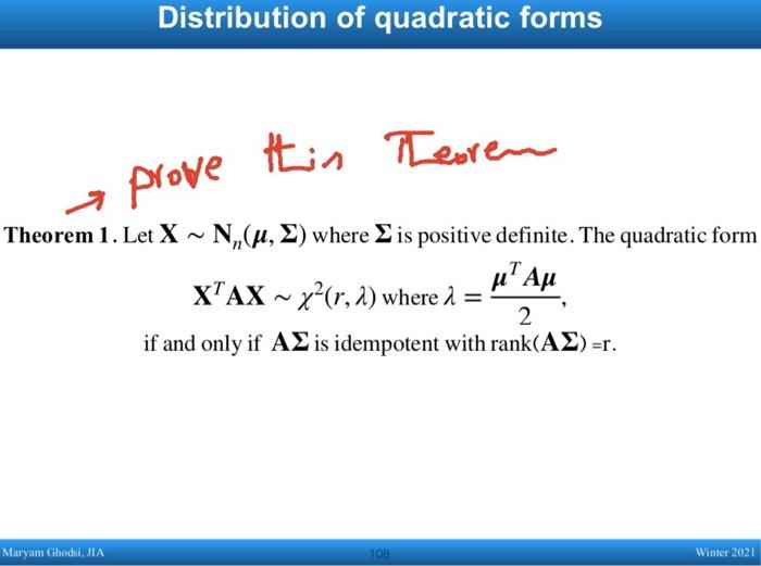 Solved Distribution of quadratic forms this Theorem prove | Chegg.com