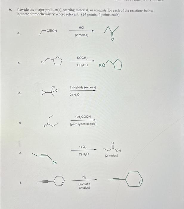Solved Provide the major product(s), starting material, or | Chegg.com