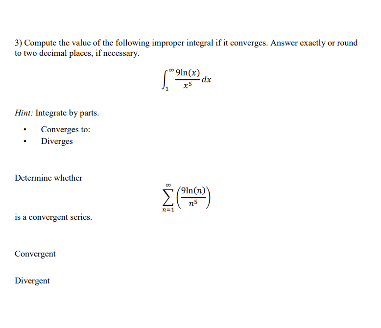 Solved Compute the value of the following improper integral | Chegg.com