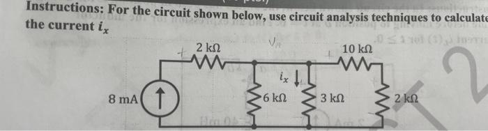 Solved Instructions: For the circuit shown below, use | Chegg.com