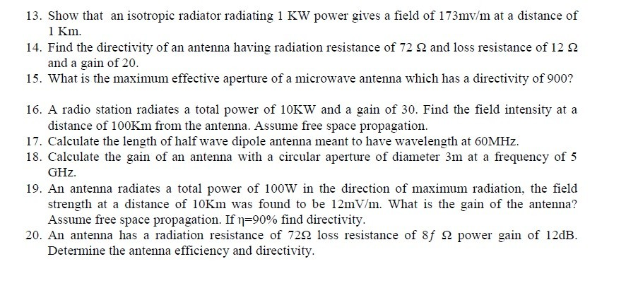 Solved 13. Show that an isotropic radiator radiating 1 KW | Chegg.com