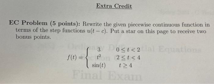 Solved EC Problem (5 points): Rewrite the given piecewise | Chegg.com