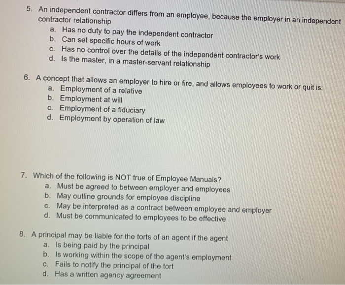 Solved 5. An independent contractor differs from an | Chegg.com