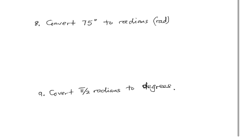 Convert 75° ﻿to radians (rad)Covert π2 ﻿radians to | Chegg.com