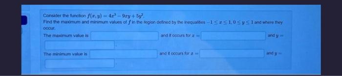 Solved Consider the function f(x, y) = 4z^3-9xy+ 5y². Find | Chegg.com