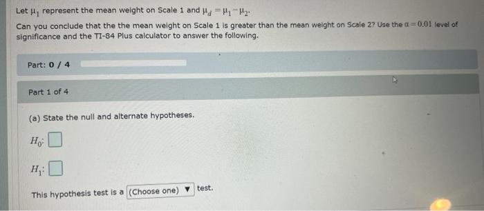 Solved Comparing scales: In an experiment to determine | Chegg.com