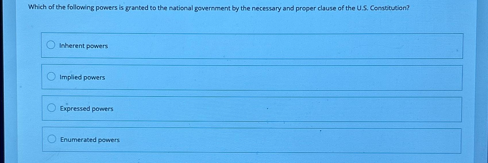 Solved Which of the following powers is granted to the | Chegg.com