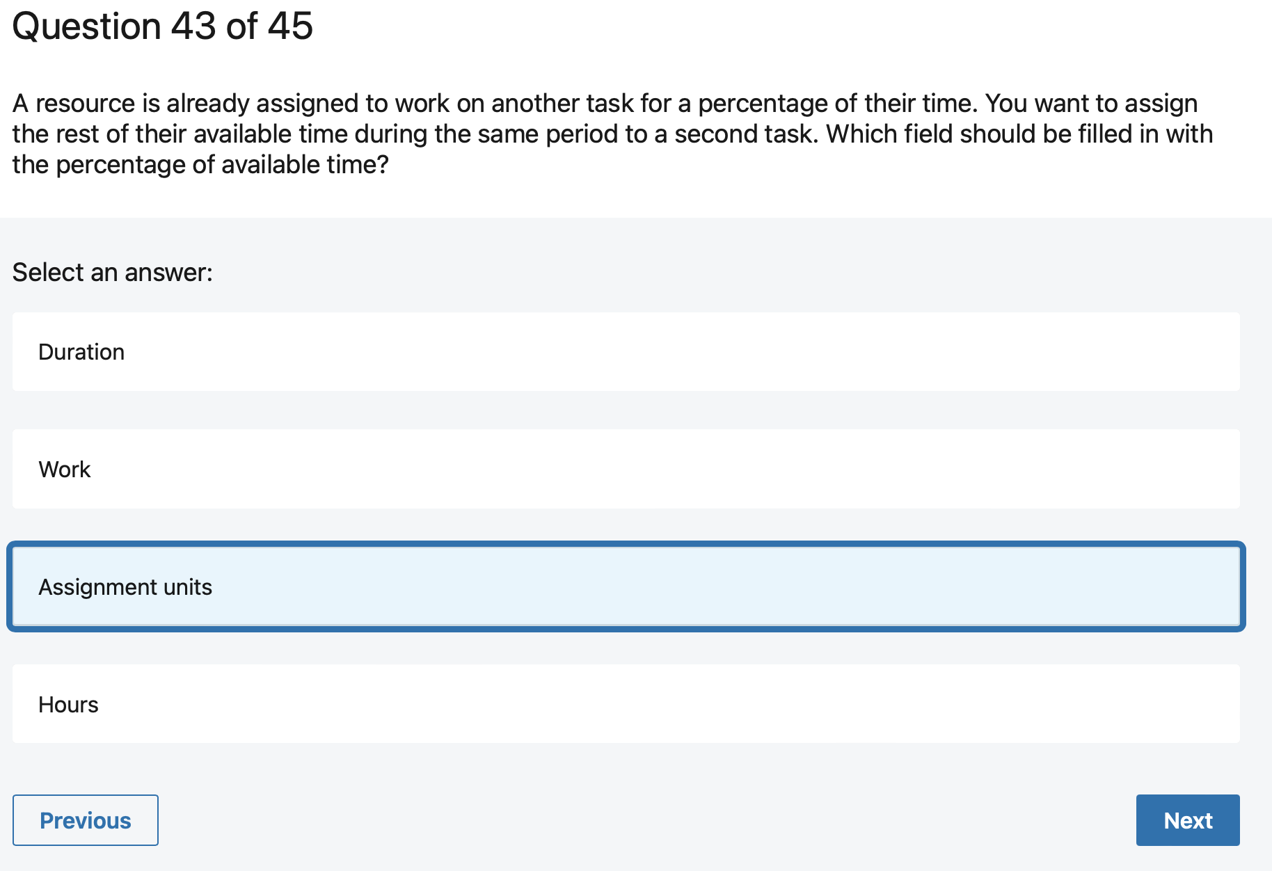 Solved Question 43 ﻿of 45A resource is already assigned to | Chegg.com