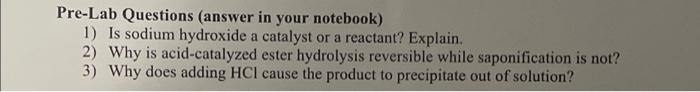 Solved 1) is sodium hydroxide a catalyst or a reactant? | Chegg.com