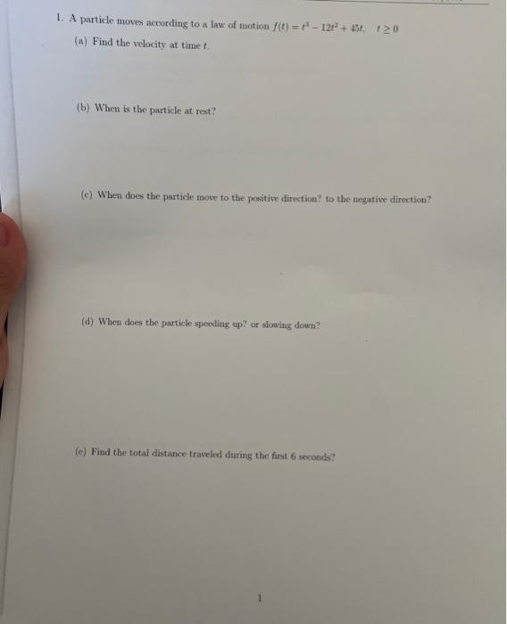 Solved A particle moves According to s law of motion | Chegg.com