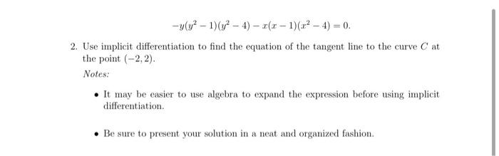 Solved Consider the curve, C, given by the equation 1 | Chegg.com