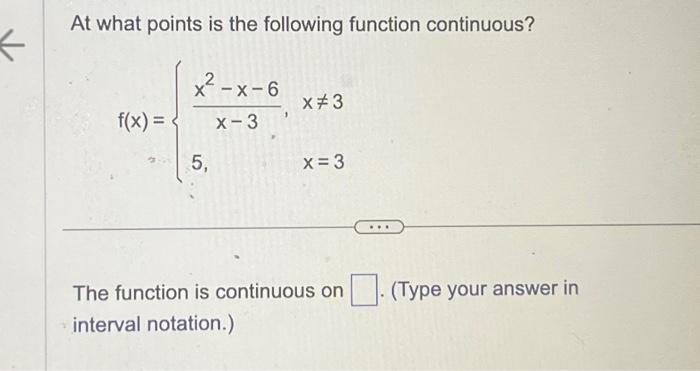 Solved At what points is the following function continuous? | Chegg.com