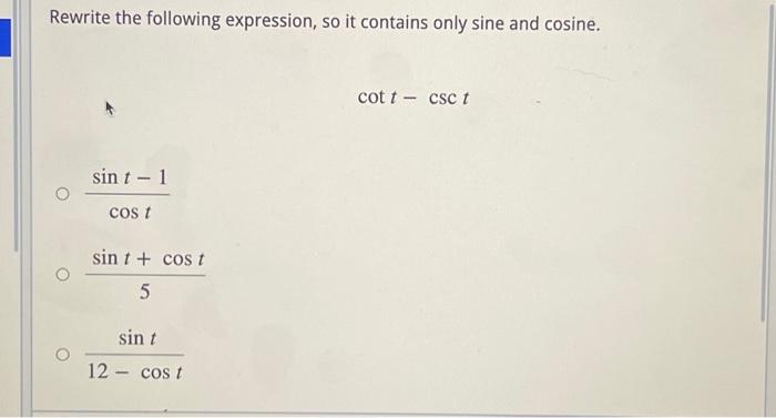 Solved Rewrite the following expression, so it contains only | Chegg.com