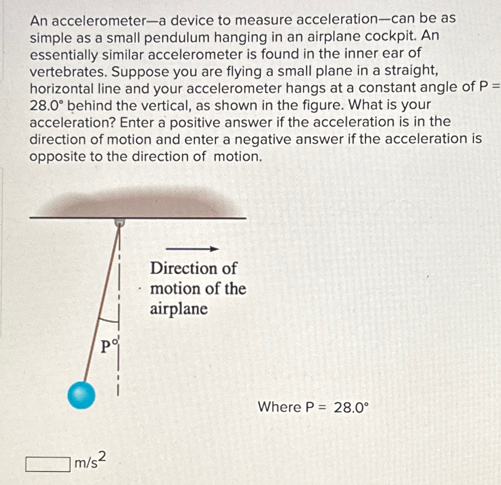 Solved An accelerometer-a device to measure acceleration-can | Chegg.com