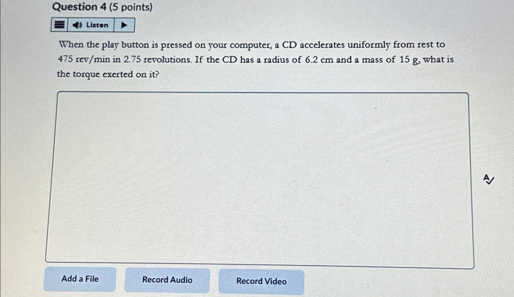 Solved Question 4 (5 ﻿points)When the play button is pressed | Chegg.com