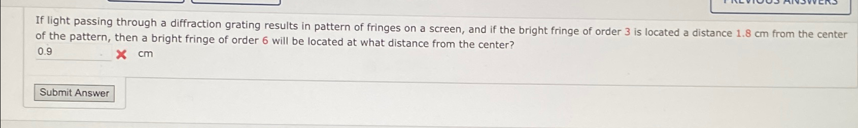 Solved If light passing through a diffraction grating | Chegg.com