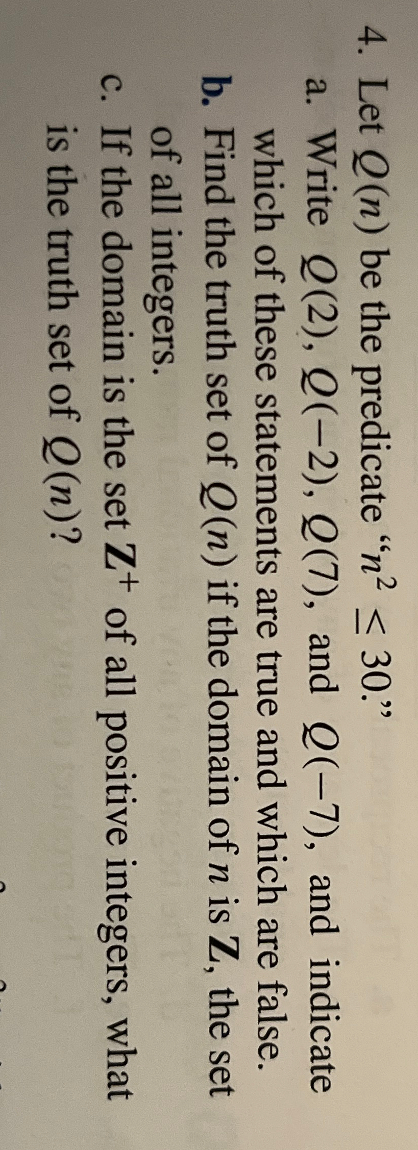 Solved Let Q(n) ﻿be the predicate " n2≤30."a. ﻿Write | Chegg.com