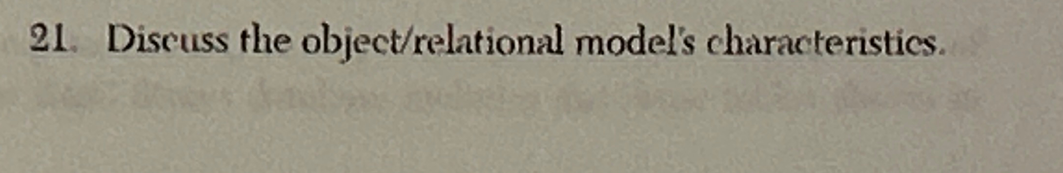 Solved Discuss the object/relational model's | Chegg.com