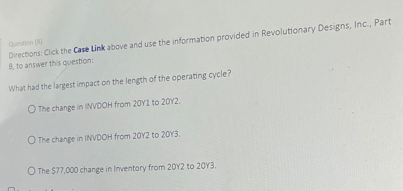 Solved Question (8)Directions: Click the Case Link above and | Chegg.com