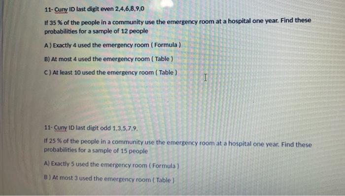 Solved 11- Cuny ID last digit even 2,4,6,8,9,0 If 35 % of | Chegg.com