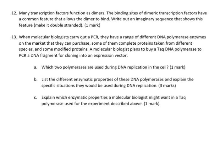 Solved 12. Many transcription factors function as dimers. | Chegg.com