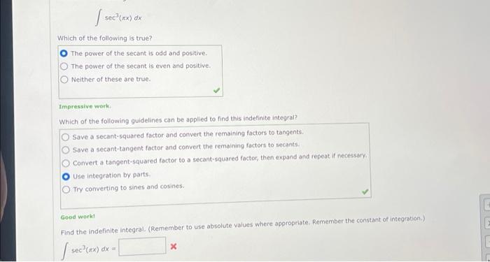 Solved ∫sec3(πx)dx Which of the following is true? The power | Chegg.com