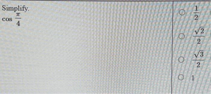 Solved \begin{tabular}{l|l} Simplify. & 21 \\ cos4π & 22 \\ | Chegg.com