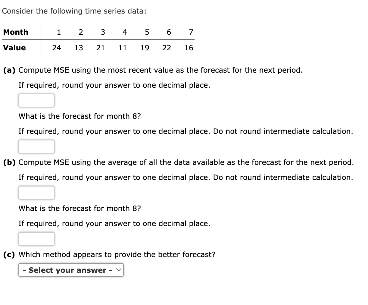 Solved Consider the following time series data: (a) ﻿Compute | Chegg.com