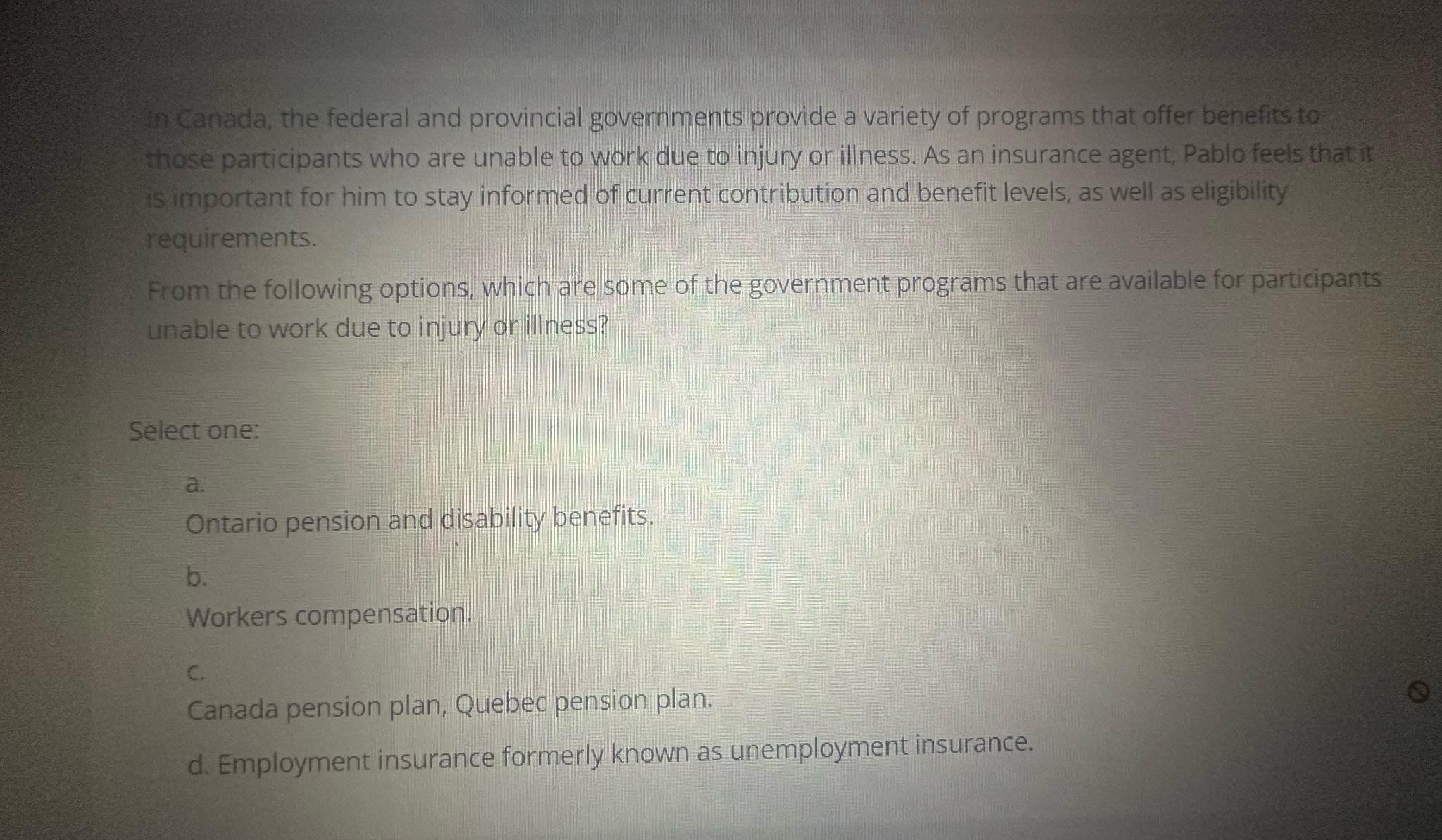 Solved in Canada, the federal and provincial governments | Chegg.com