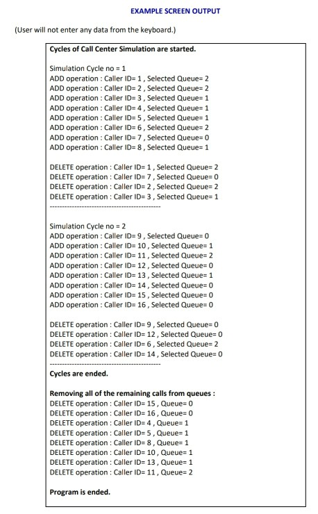 Solved Write a C++ program to simulate a Call Center. A call | Chegg.com