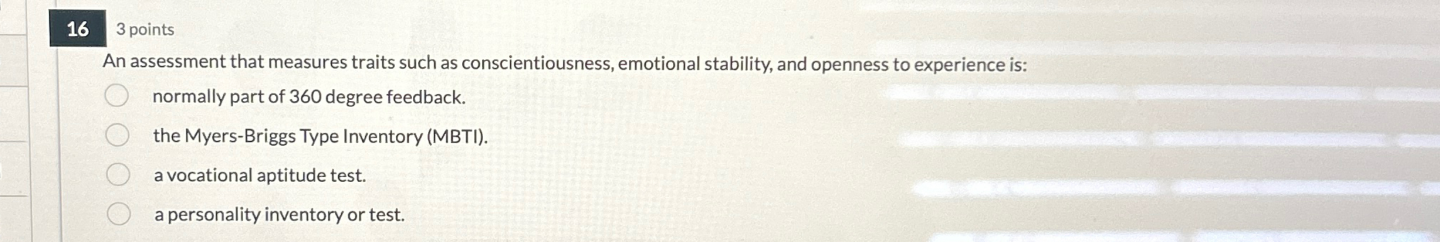 Solved 163 ﻿pointsAn assessment that measures traits such as | Chegg.com