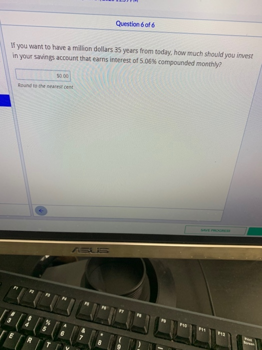 Solved Question 6 of 6 If you want to have a million dollars | Chegg.com