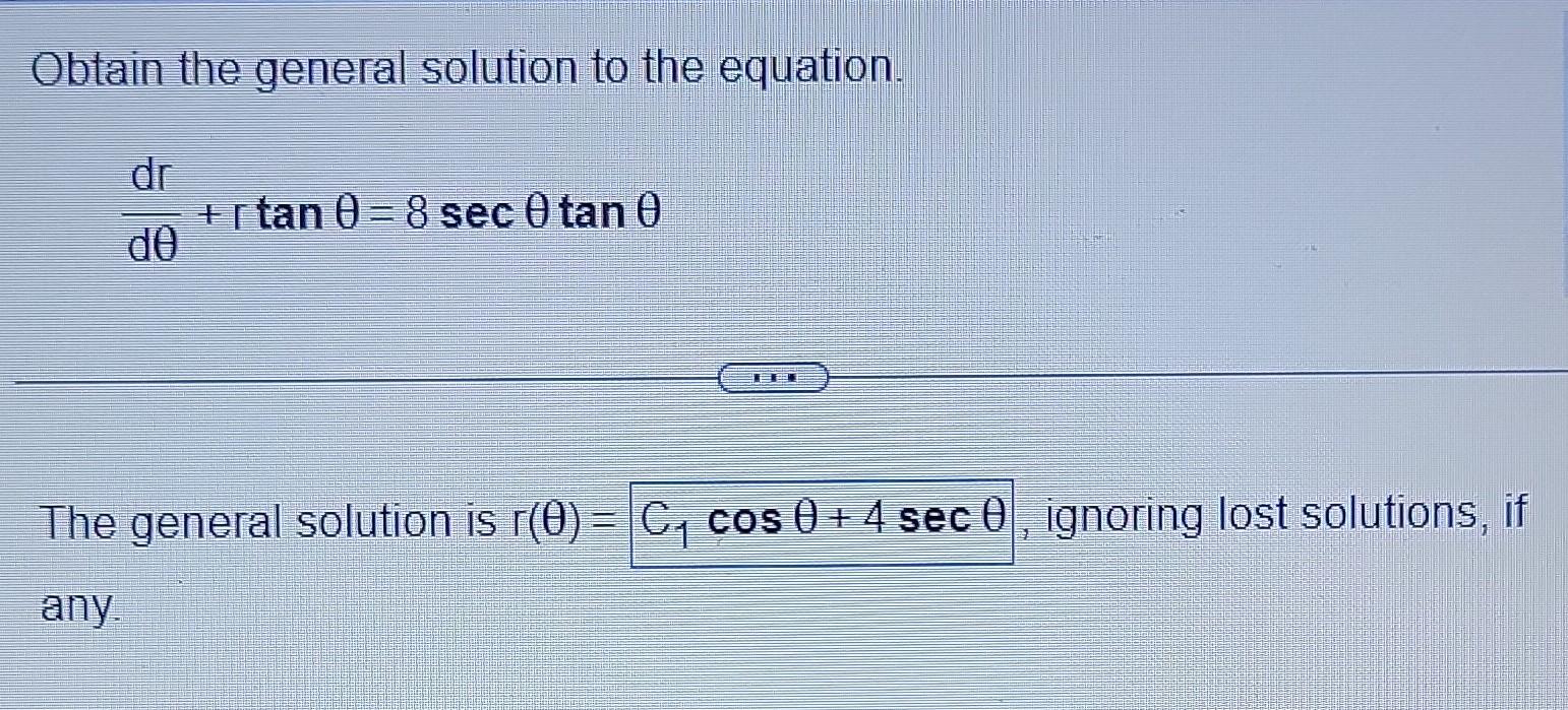Solved Obtain the general solution to the equation. | Chegg.com