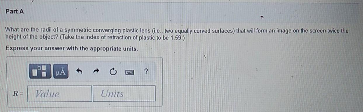 Solved An object is 60 cm from a screen. Part A What are | Chegg.com