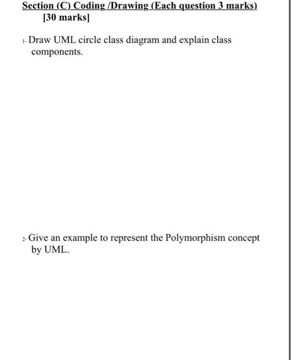 Solved Section (C) Coding /Drawing (Each question 3 marks) | Chegg.com