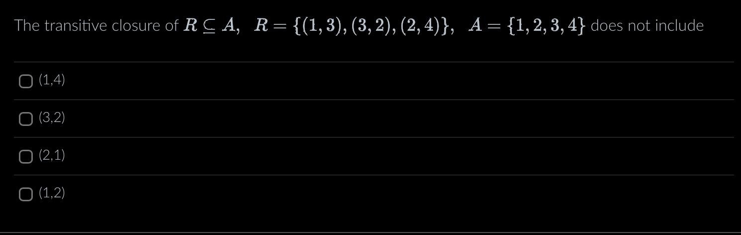 Solved The transitive closure of | Chegg.com