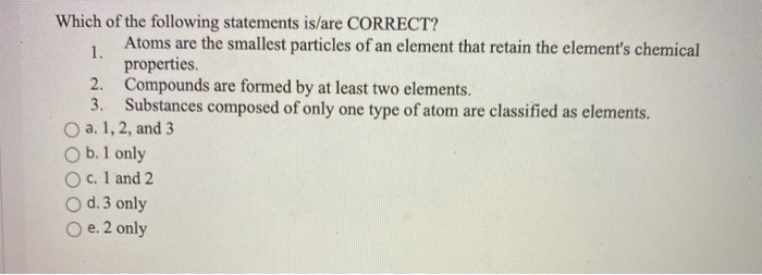 Solved Which Of The Following Statements Is Are Correct 1