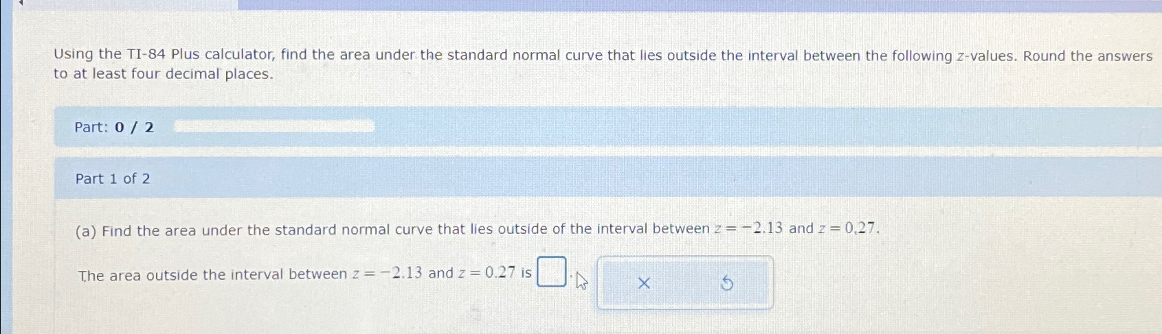 Using the TI-84 ﻿Plus calculator, find the area under | Chegg.com