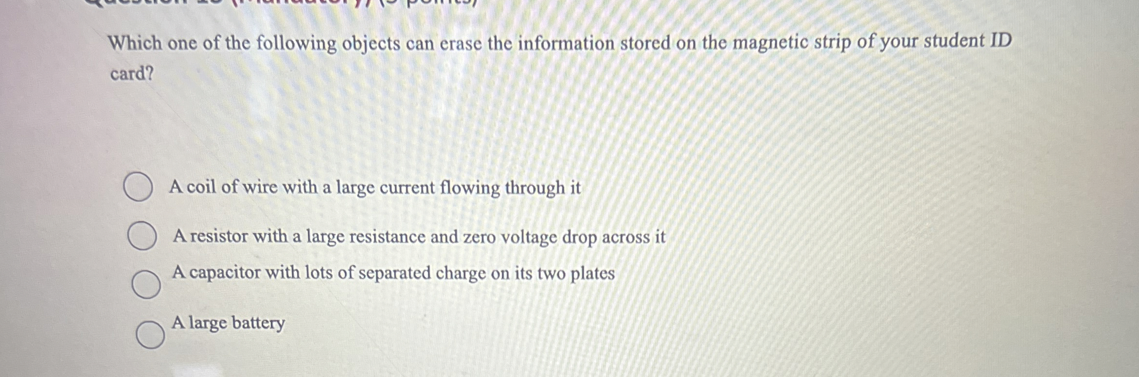Solved Which one of the following objects can erase the | Chegg.com