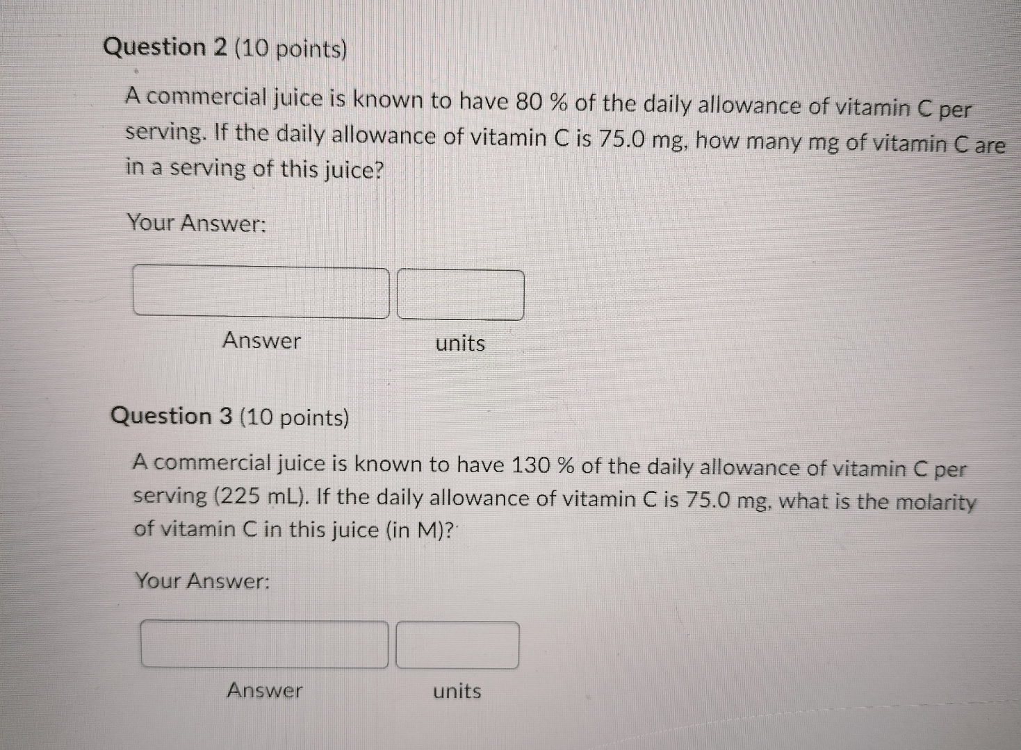 Solved Question 2 (10 ﻿points)A commercial juice is known to | Chegg.com