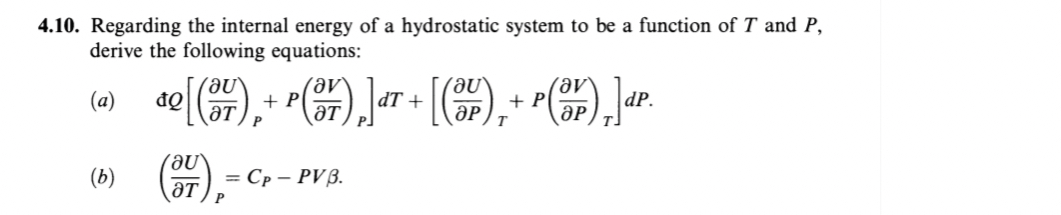 Solved 4.10. ﻿Regarding the internal energy of a hydrostatic | Chegg.com