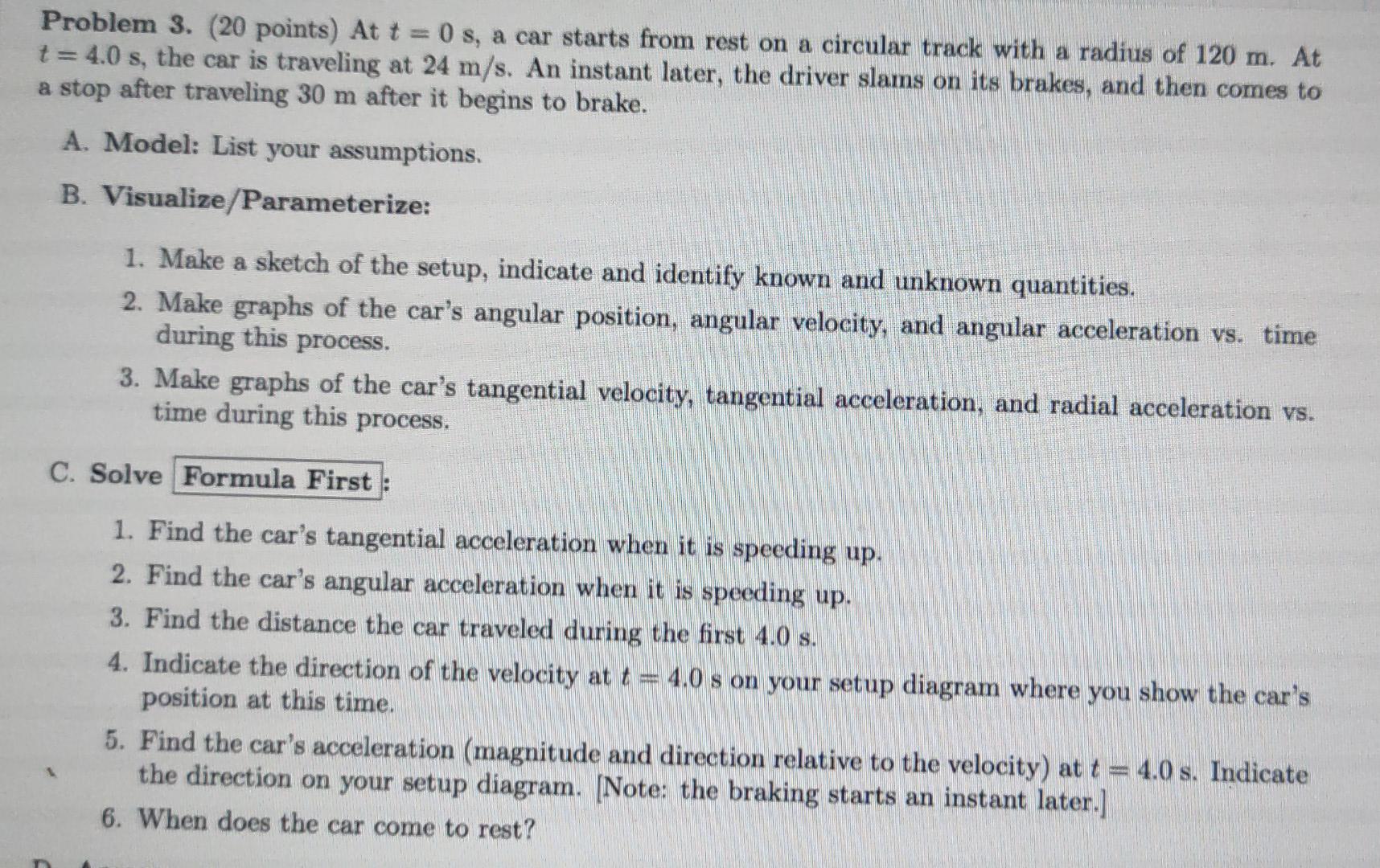 Solved Problem 3. (20 points) At t=0 s, a car starts from | Chegg.com